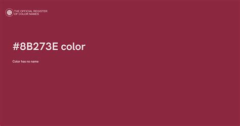 Color 8b273e The Official Register Of Color Names