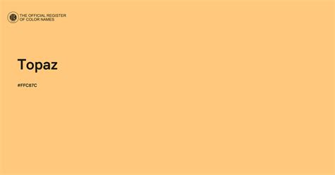 Topaz Color Ffc87c The Official Register Of Color Names