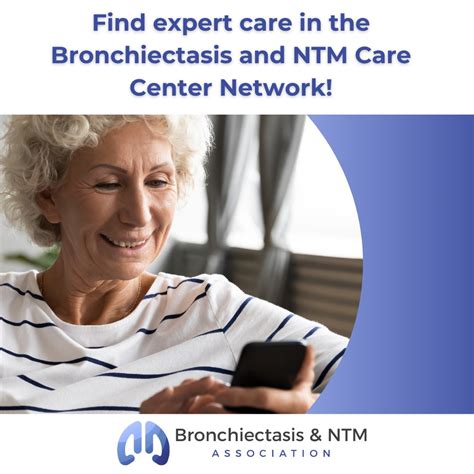 Bronchiectasis Our New Bronchiectasis And Ntm Care Center Network Gives You The Opportunity To