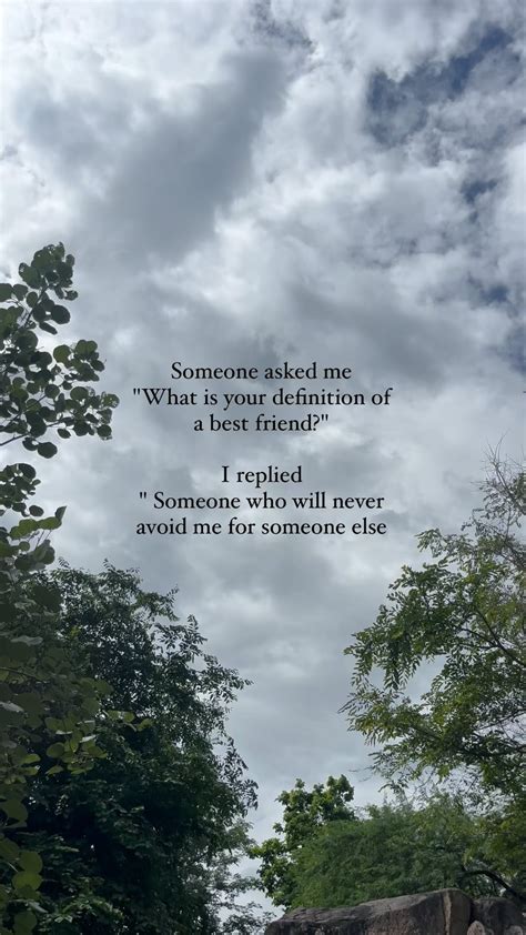 Arsh🍂 Someone Asked Me What Is Your Definition Of A Best Friend” I Replied Someone Who