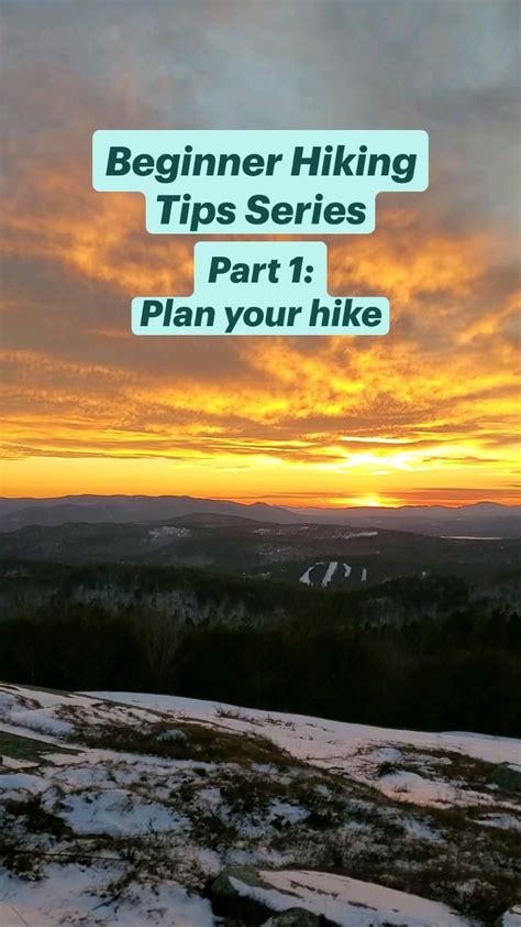 Beginner Hiking Tips Series Part 1 Plan Your Hike Artofit