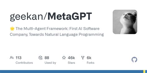 Github Geekanmetagpt 🌟 The Multi Agent Framework First Ai Software Company Towards Natural