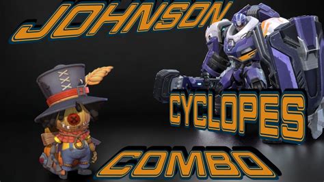 Cyclopes And Johnson Best Combo Mlbb Mobile Legends Gamersworld20v