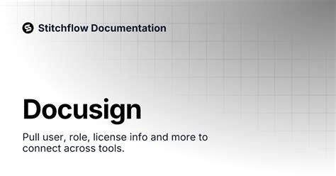 Docusign Stitchflow Documentation