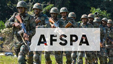 Decoding Afspa A Comprehensive Guide For The Common Citizen