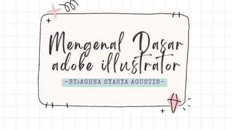 Mengenal Dasar Adobe Illustrator Youtube