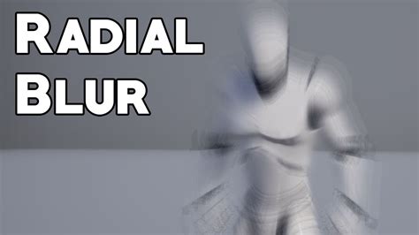 UE4 Tutorial Radial Blur Request YouTube