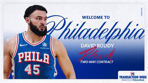 David Roddy Signs A Two Way Contract With The Sixers