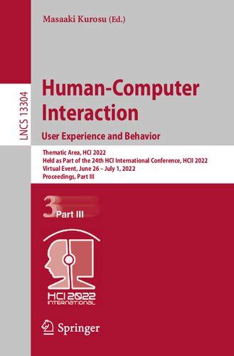 Human Computer Interaction User Experience And Behavior Lecture Notes In Computer Science