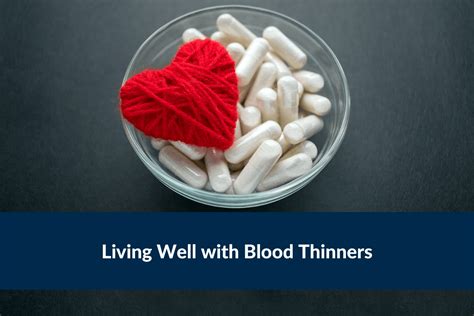 Living Well While Using Blood Thinners