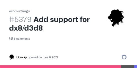 Add Support For Dx8d3d8 · Issue 5379 · Ocornutimgui · Github