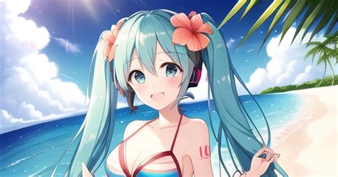 Pixal Hatsune Miku Bikini ビキニミクさんビーチ Pixiv