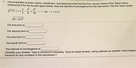 solved use properties of power series substitution and