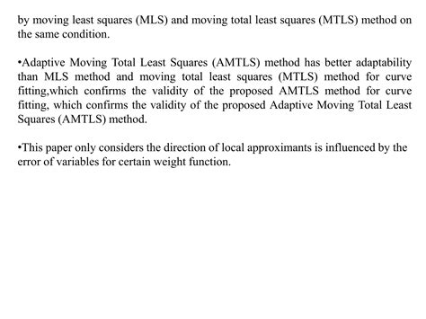 An Adaptive Moving Total Least Squares Method For Curve Fitting Pptx