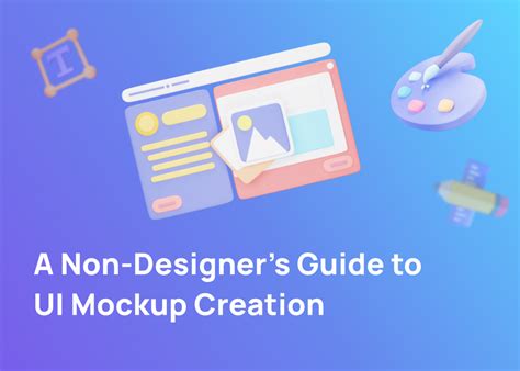 A Non Designers Guide To UI Mockup Creation Visily