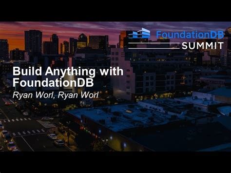 Conference Talks Talk Build Anything With Foundationdb From Linux
