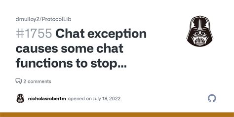 Chat Exception Causes Some Chat Functions To Stop Working Issue Dmulloy Protocollib