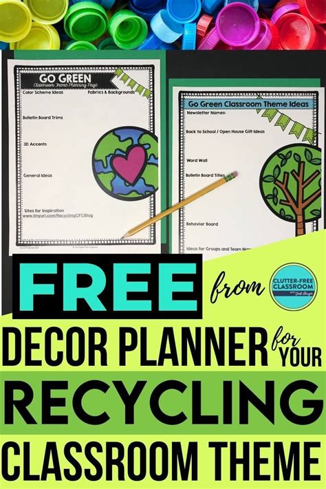 Recycling Classroom Theme Free Printable Teacher Planner For Idea