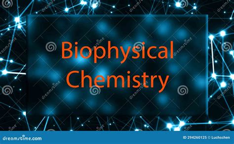 Biophysical Chemistry Stock Illustrations 1 Biophysical Chemistry