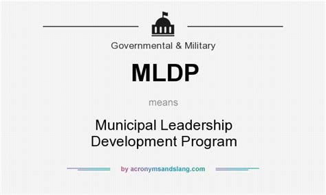Mldp Municipal Leadership Development Program In Government And Military By