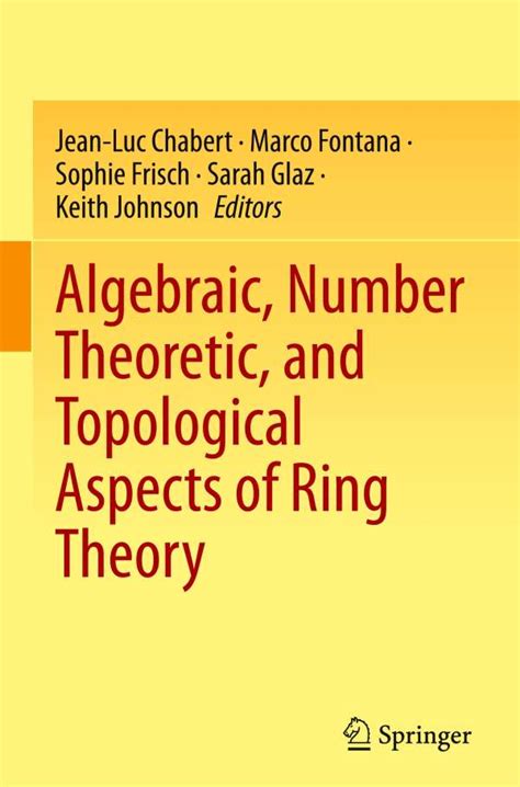 Algebraic Number Theoretic And Topological Aspects Of Ring Theory