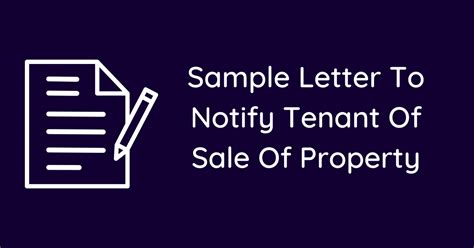 Sample Letter To Notify Tenant Of Sale Of Property