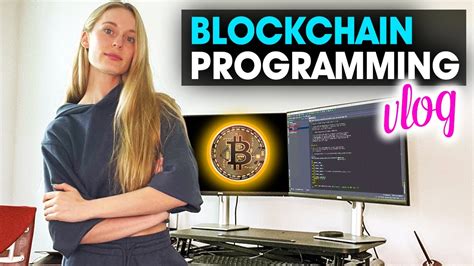 Learning About Blockchain Programming Software Developer Vlog YouTube