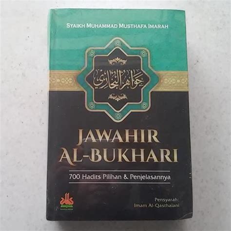 Buku Jawahir Al Bukhari 700 Hadits Pilihan Dan Penjelasannya Syaikh