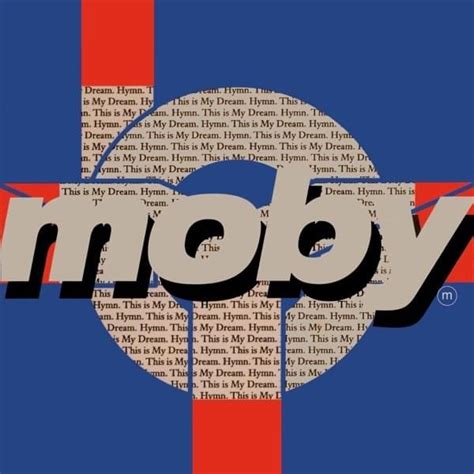 Moby Hymn Lyrics And Tracklist Genius
