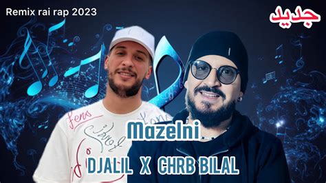 Djalil Palermo X Cheb Bilal Mazelni Remix 2023 By Musta Youtube