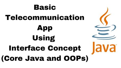 java interface oop project telecommunication app java oops project