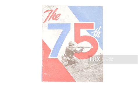 Us 75th Infantry Division Unit History