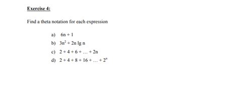 Solved Exercise 4 Find A Theta Notation For Each Expression
