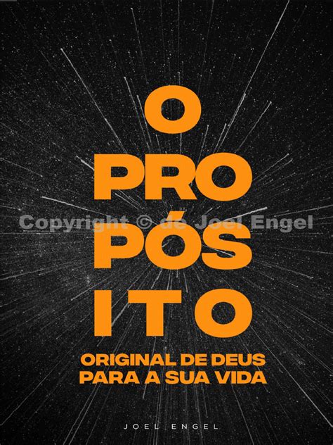 O Propósito Original De Deus Para Sua Vida Copyright © De Joel Engel Pdf