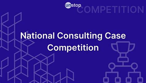 Consulting Case Competition Examples At Lance Upshaw Blog