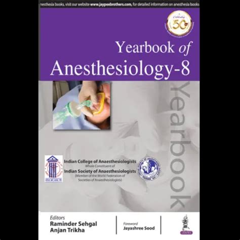 Yearbook Of Anesthesiology 8 Indian College Of Anaesthesiologists By