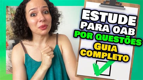 Como Estudar Para Oab Por QuestÕes Guia Completo Estudo 1 Fase Oab