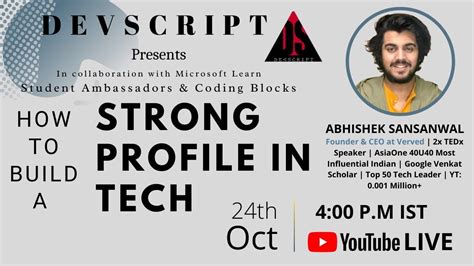 tech talks how to build strong profile in tech devscript youtube