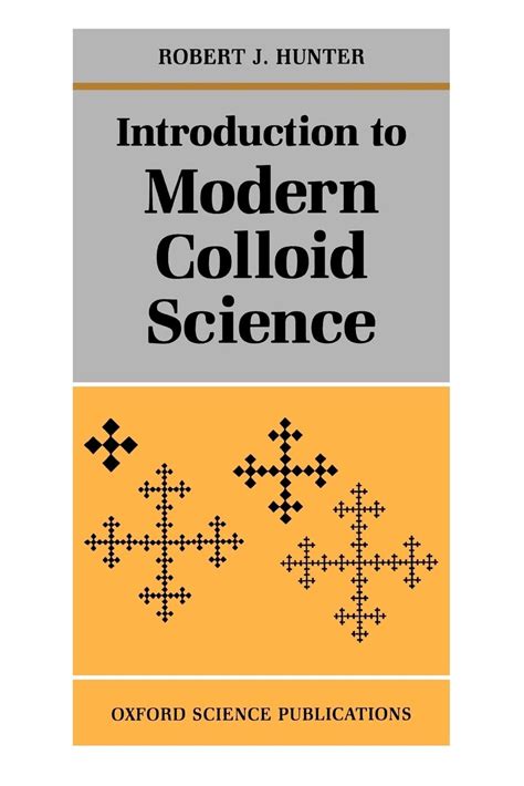 introduction to modern colloid science oxford science publications