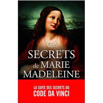 Les secrets de Marie Madeleine broché D Burstein Jürgen Doll Keijzer A Achat Livre fnac