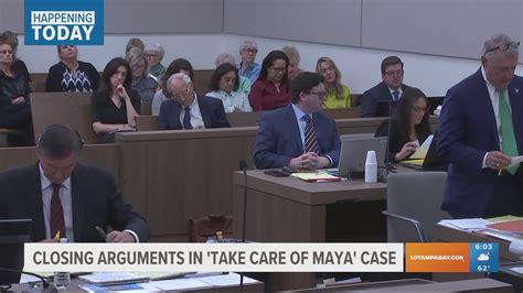 Closing Arguments Now Expected Tuesday In Take Care Of Maya Case