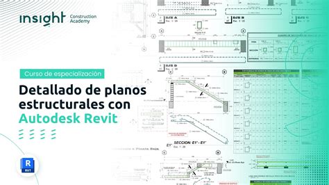 Detallado De Planos Estructurales Insight Construction Academy