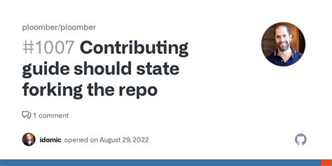 Contributing Guide Should State Forking The Repo Issue