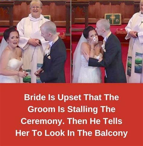 Bride Is Upset That The Groom Is Stalling The Ceremony Then He Tells