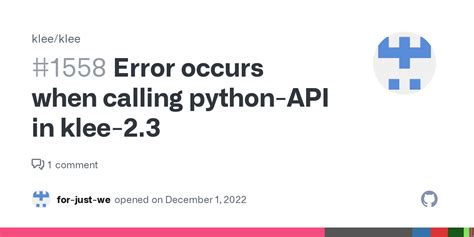 Error Occurs When Calling Python Api In Klee Issue Klee