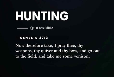 Hunting Verses From The Bible — Unleashing The Power Of The Word