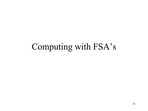 Ppt Fsas Defining Fsas Computing With Fsas Defining Lm Defining