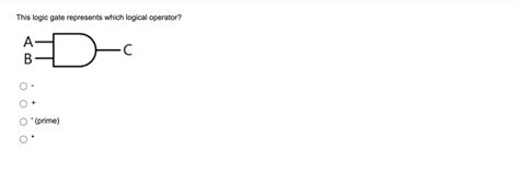 Solved This Logic Gate Represents Which Logical Operation Chegg Com