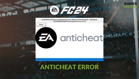 FC 24 AntiCheat Error The Most Working Solutions