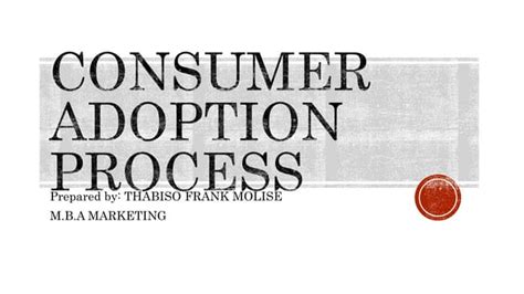 Consumer Adoption Process Pptx